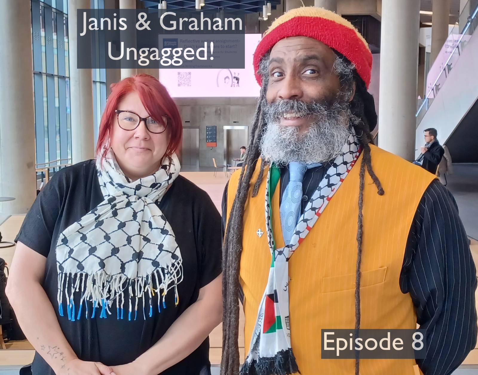 Janis and Graham Ungagged! Episode 8 - Manifestos & Gaza - Ungagged!