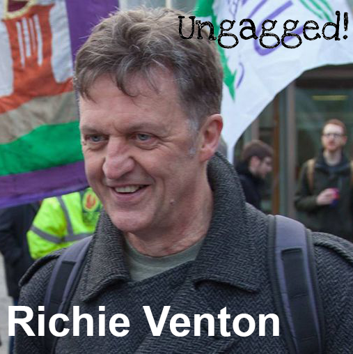 Richie Venton Ungagged! Episode 9: Aftermath of the General Election ...