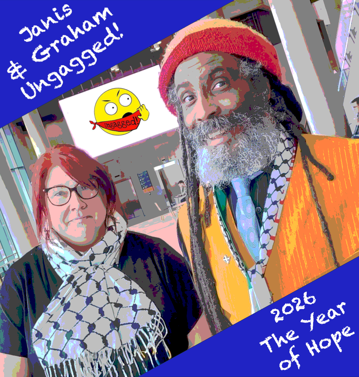 Janis & Graham - Ungagged! - 2026 - The Year of Hope - Ungagged!